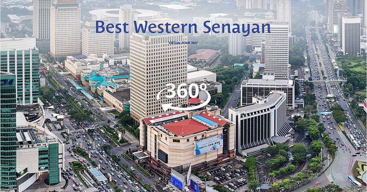 Best Western Senayan VT 360° - Contemporary Hotel Located in The Heart ...